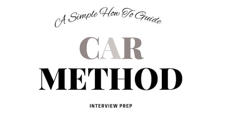 CAR Method Interview Worksheet: Behavioral Questions and Approach - Etsy