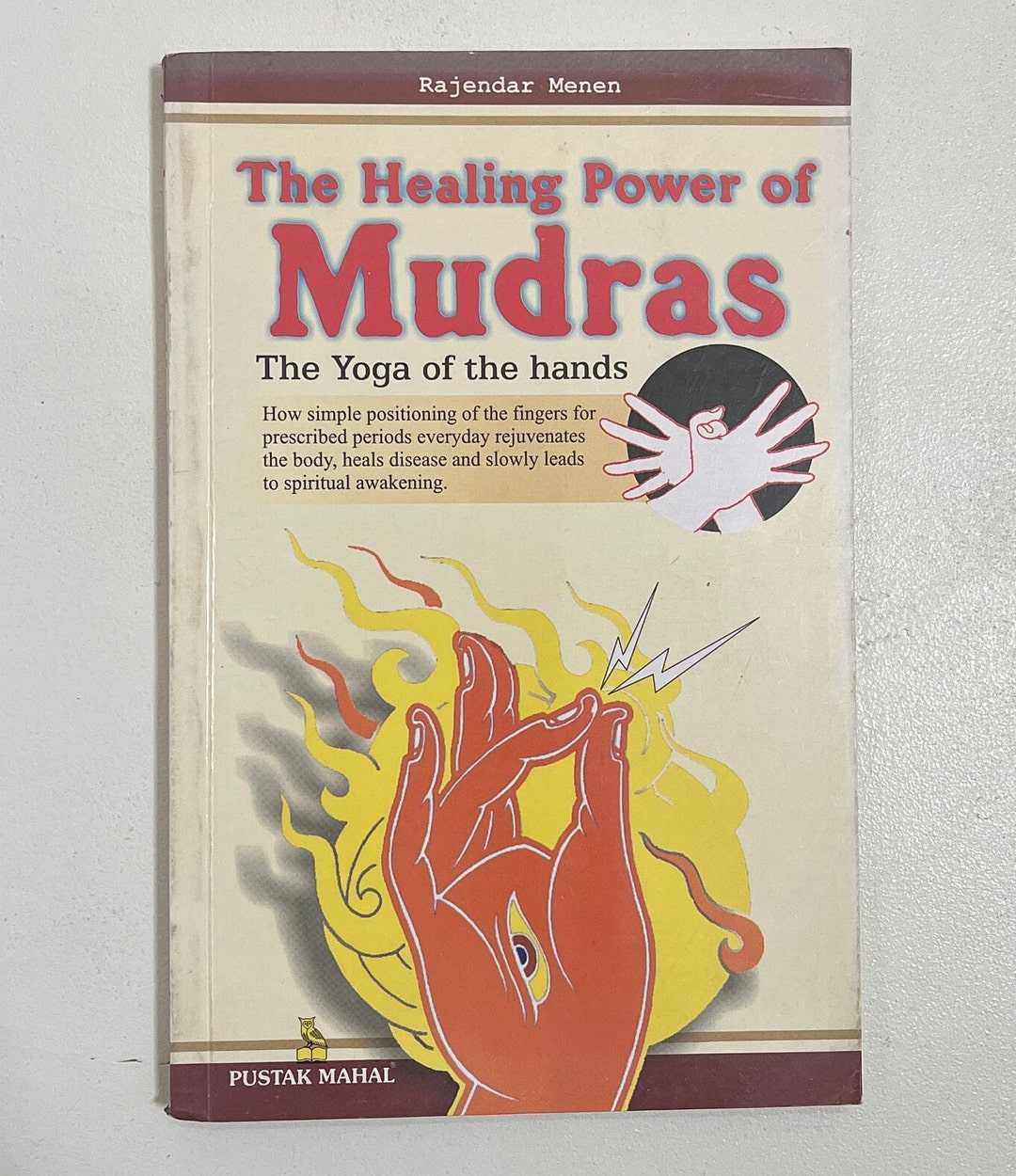 The Healing Power of Mudras the Yoga of the Hands by Rajendar Menen - Etsy