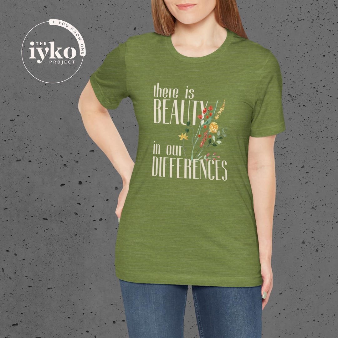 Beauty in Our Differences T-shirt: Neurodiversity Acceptance Tee - Etsy