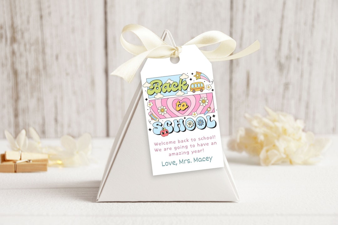Back to School Tags, Printable Gift Bag Tag From Teacher, Editable 1st ...