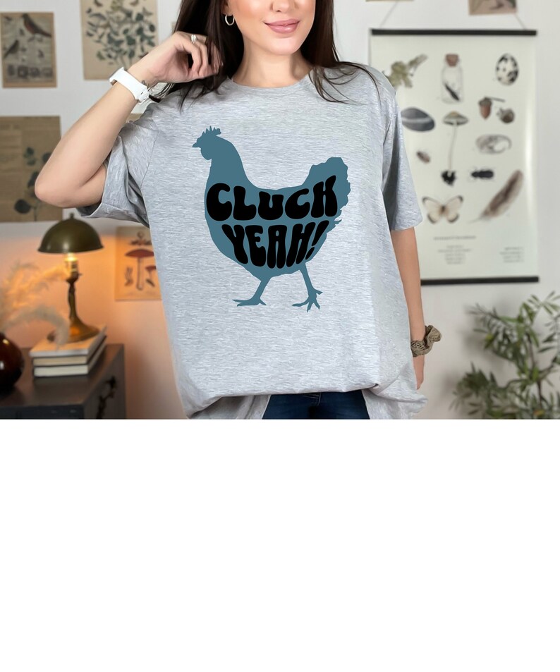 Cluck Yeah T-shirt, Funny Chicken T-shirt, Chicken Lover Shirt, Crazy ...