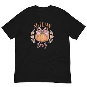 Autumn Girly T-shirt Fall Girl Autumn Girl Cozy Season Tee Fall Floral ...