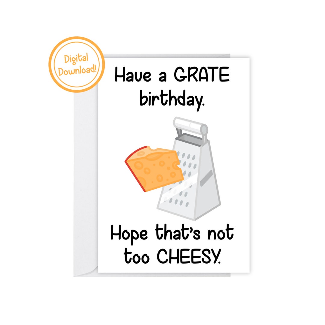 Happy Birthday Card Digital Download Have A Grate Birthday, Hope That's ...