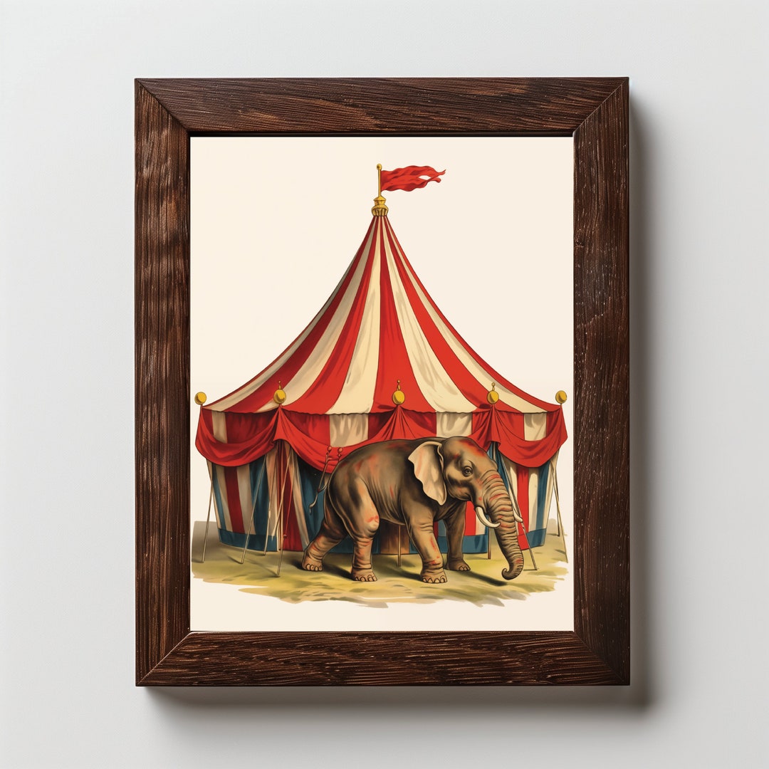 Vintage Elephant Circus Tent Print, Retro Circus Elephant Poster ...