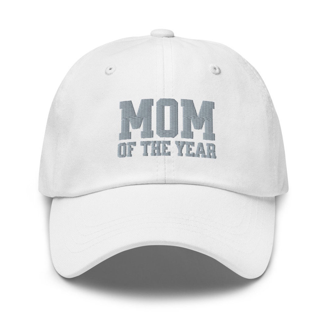 Mom of the Year Hat, Mother's Day Gift, Mom Embroidered Hat, Hat for ...