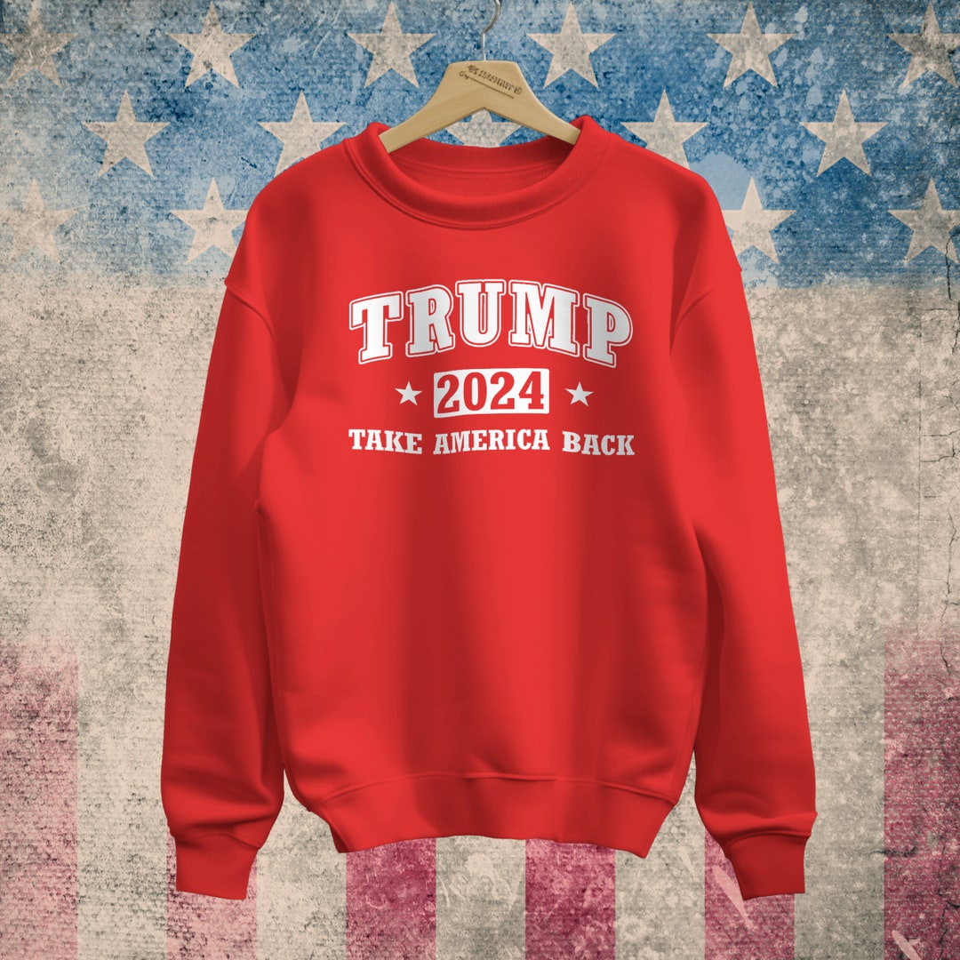 Trump Sweatshirt, Trump 2024, Pro Trump Sweatshirt, Pro America Shirt ...