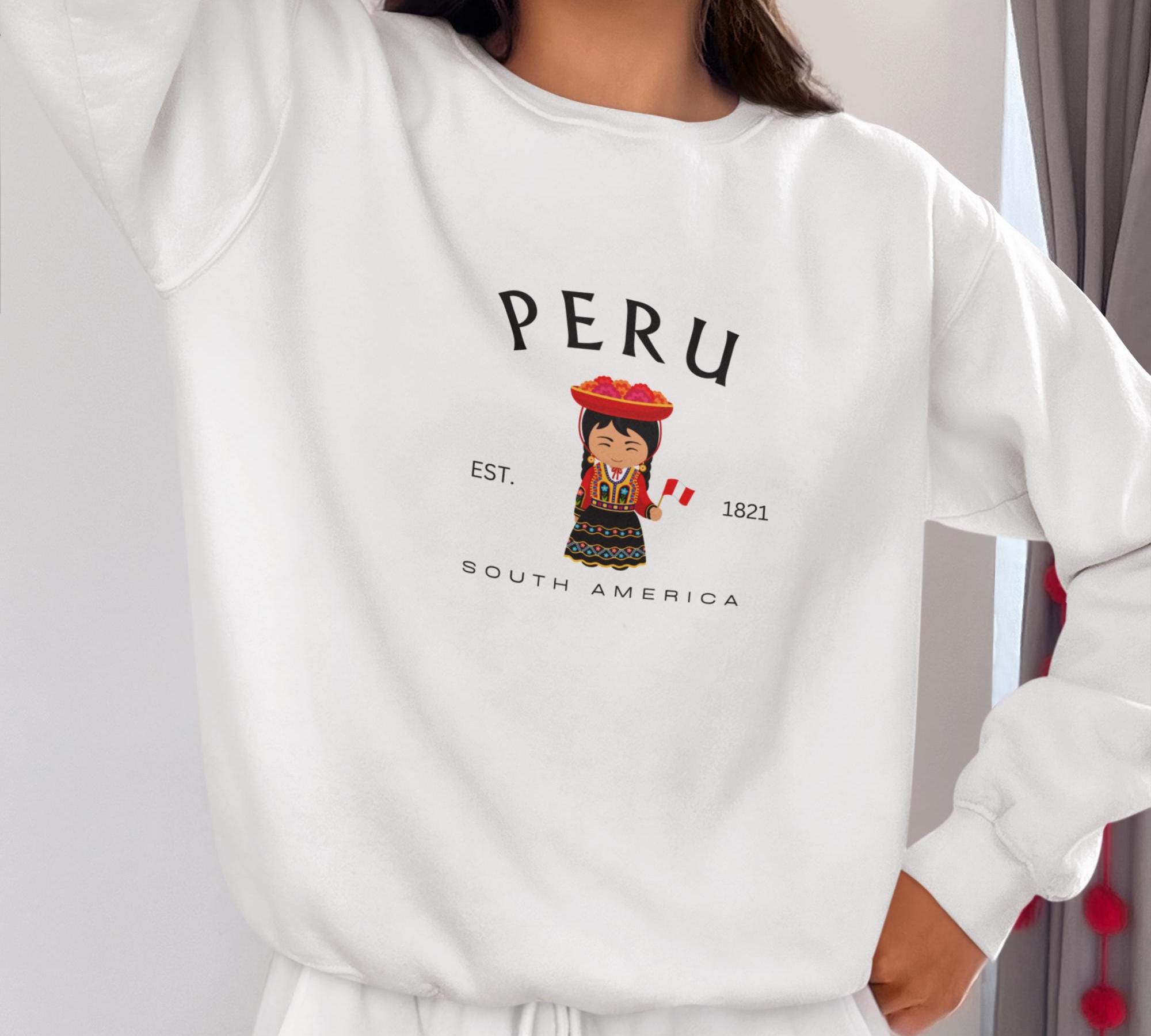 Peru Sweatshirt, Peru Hoodie, Peru Souvenir, Peru Gift, Peru Shirt, Peru T-shirt, Peru Sweater ...
