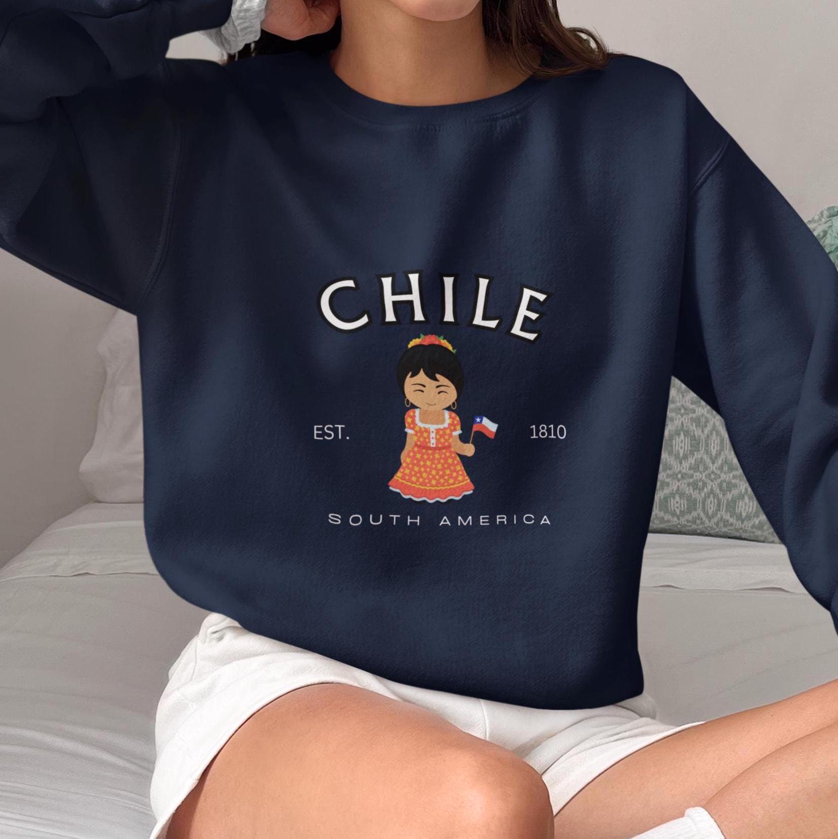 Chile Sweatshirt, Chile Hoodie, Chile Souvenir, Chile Gift, Chile Shirt ...