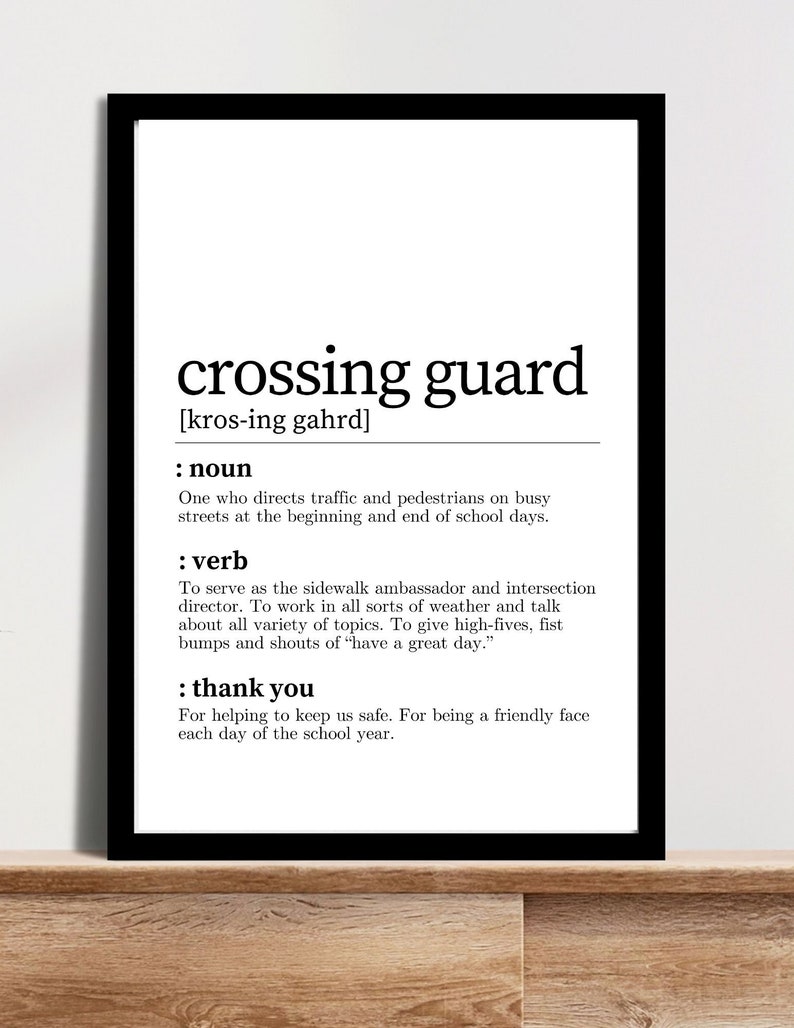 DEFINITION Crossing Guard: Thank You Print and Gift for Crossing Guard ...