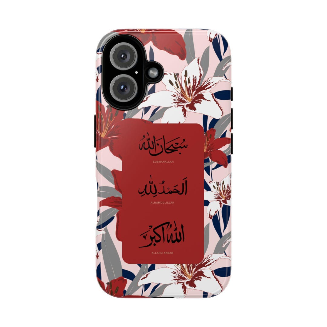 Islamic Dhikr Calligraphy Floral Tough Phone Case, Islamic Phone Case ...