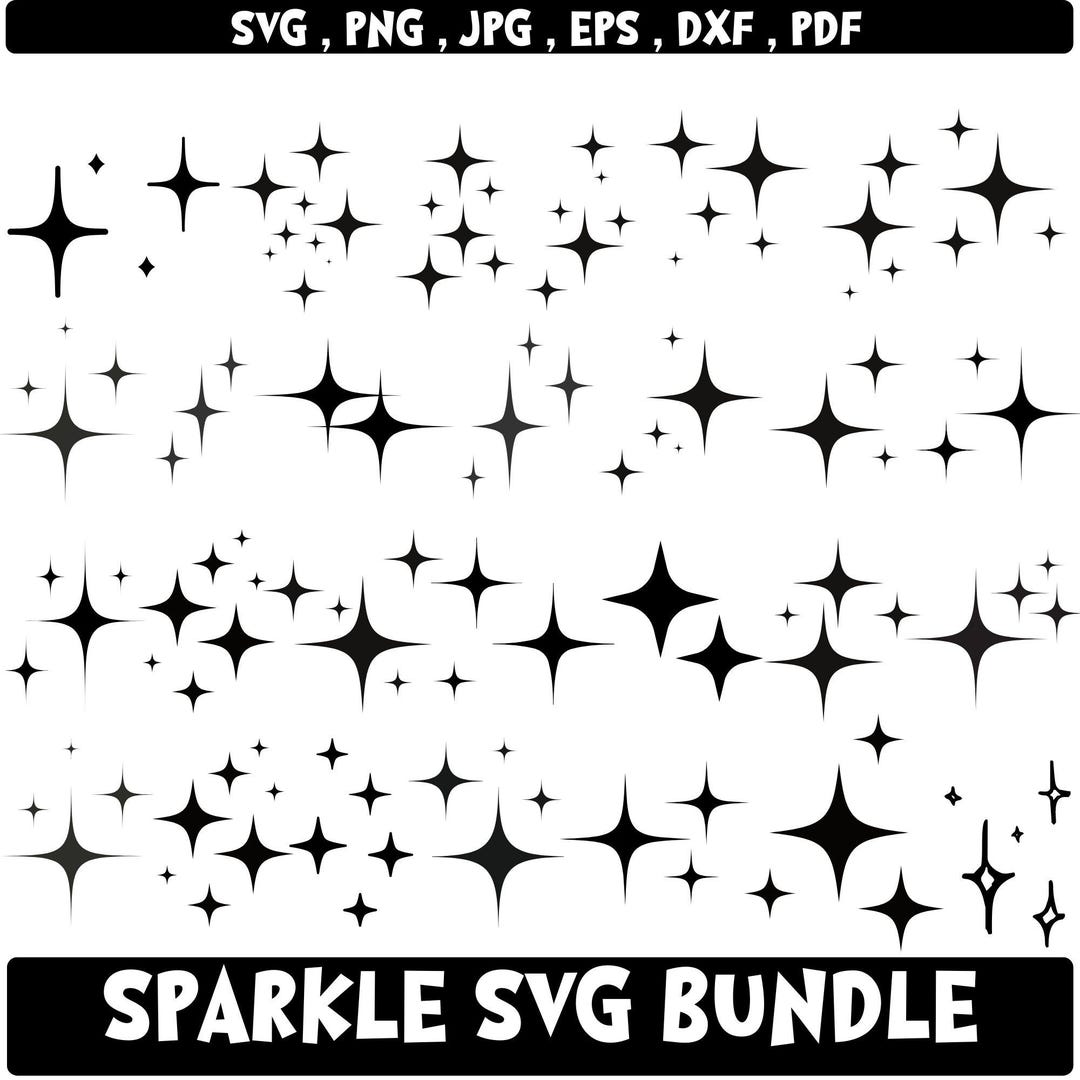Buy SPARKLE SVG, Stars SPARKLE Svg, Sparkle Svg Cut Files for Cricut ...