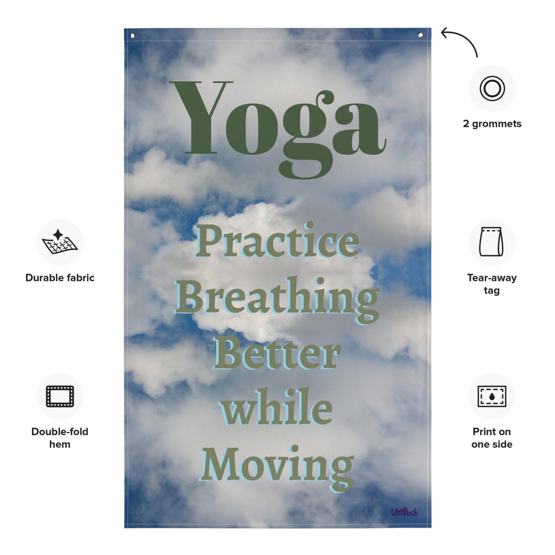 Yoga: Practice Breathing While Moving Flag, Drape, Sign, Tall Banner - Etsy