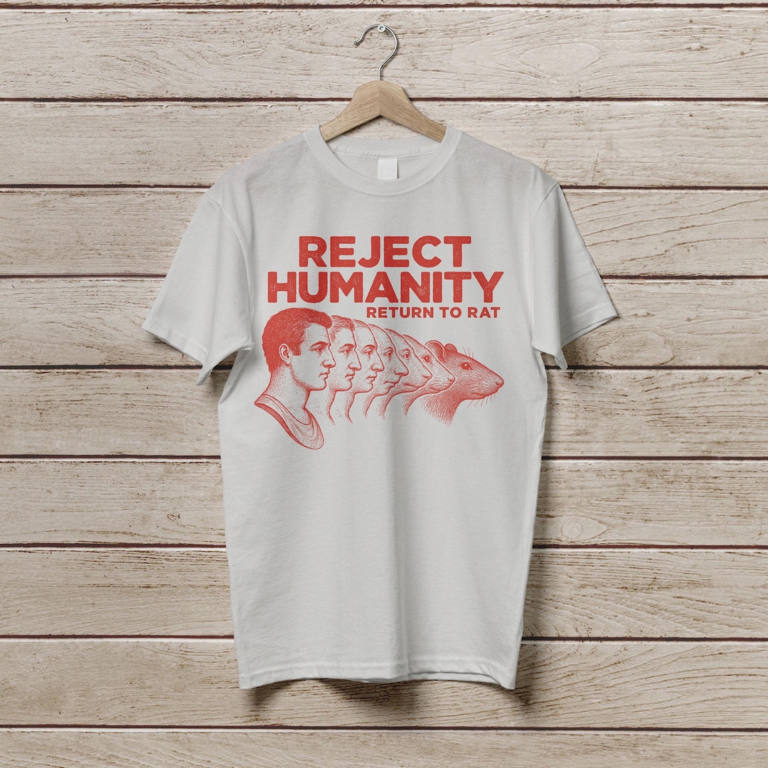 Vintage Reject Humanity Rat Shirt, Quirky Humor T-shirt, Funny Rat ...