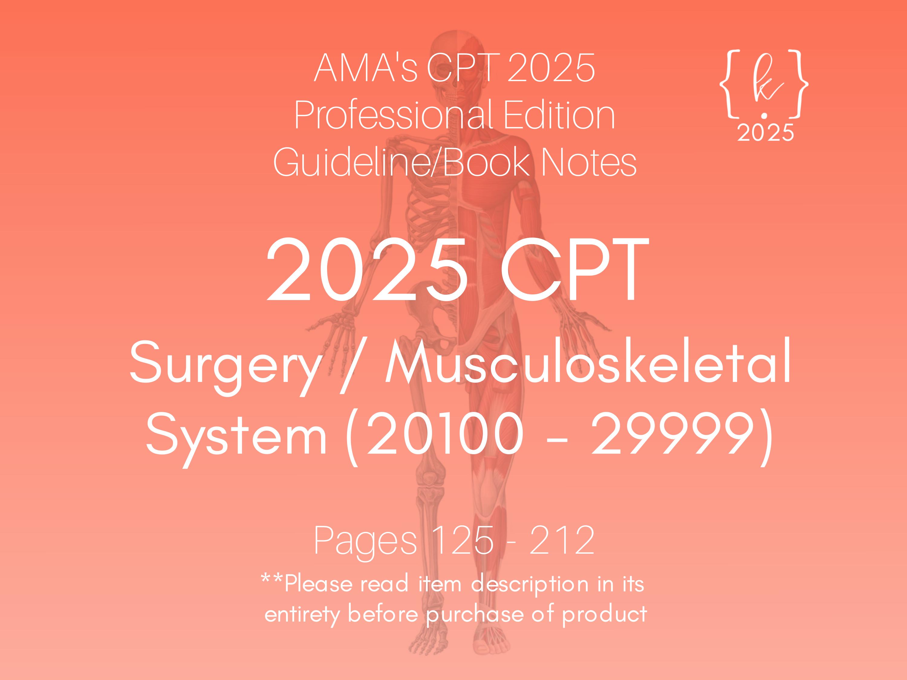 2025 CPT Musculoskeletal System Notes: Medical Coding Guidelines ...