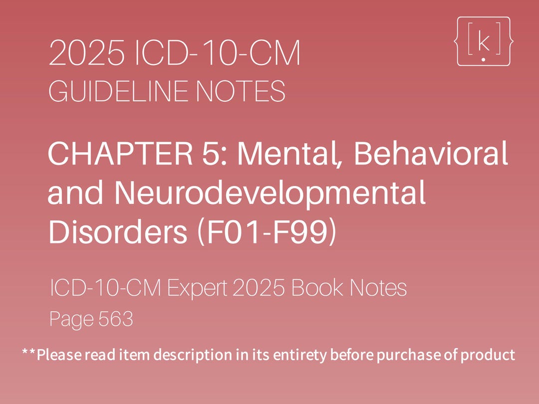 2025 ICD-10-CM Chapter 5 Guideline Notes ICD10CM Book Notes - Etsy
