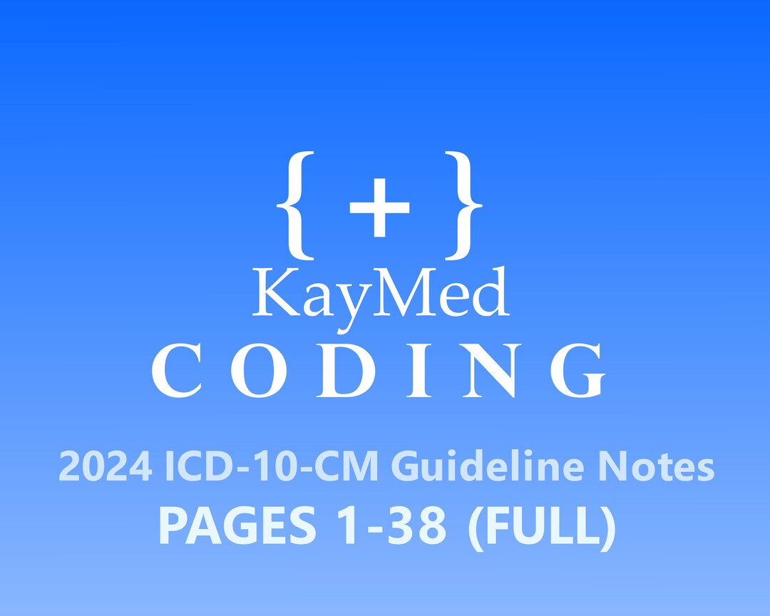 FULL 2024 ICD-10-CM Guideline Notes, Pages 1-38 - Etsy Canada