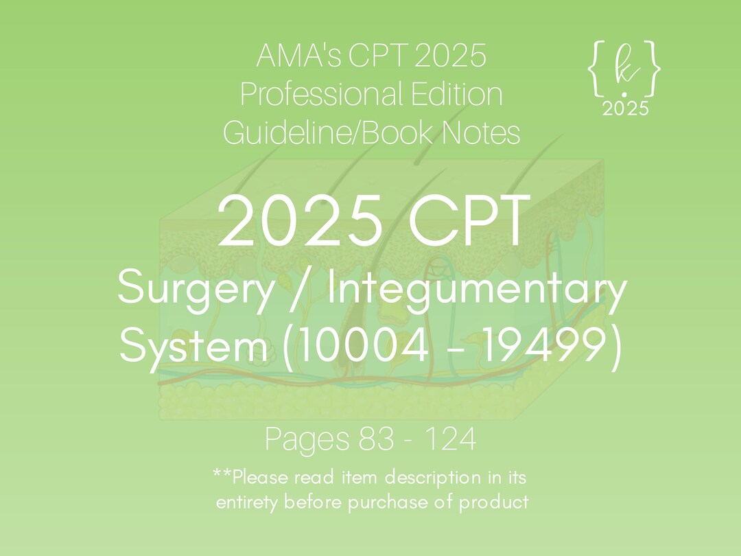 2025 CPT Surgery Integumentary System Book Notes - Etsy