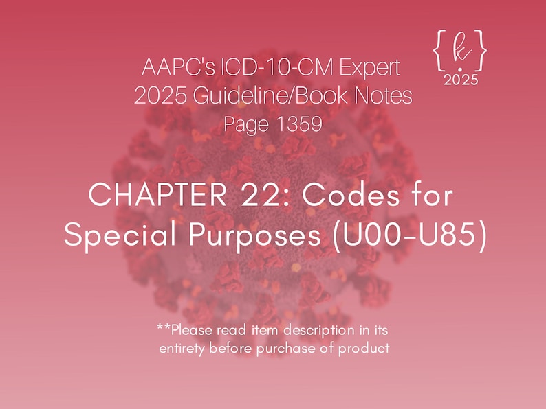 2025 ICD-10-CM Chapter 22 Guideline Notes: Medical Coding Study Aid ...