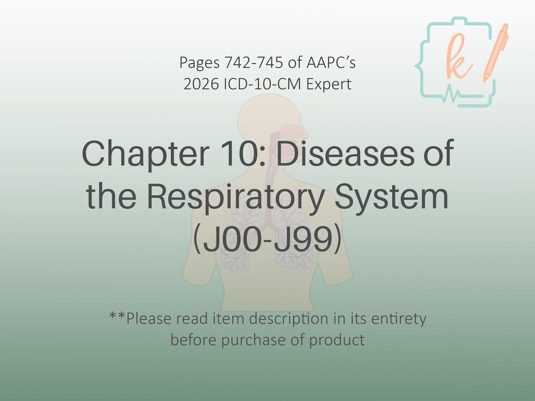 ICD-10-CM Chapter 10 Book Notes: Respiratory System (2026) (digital ...