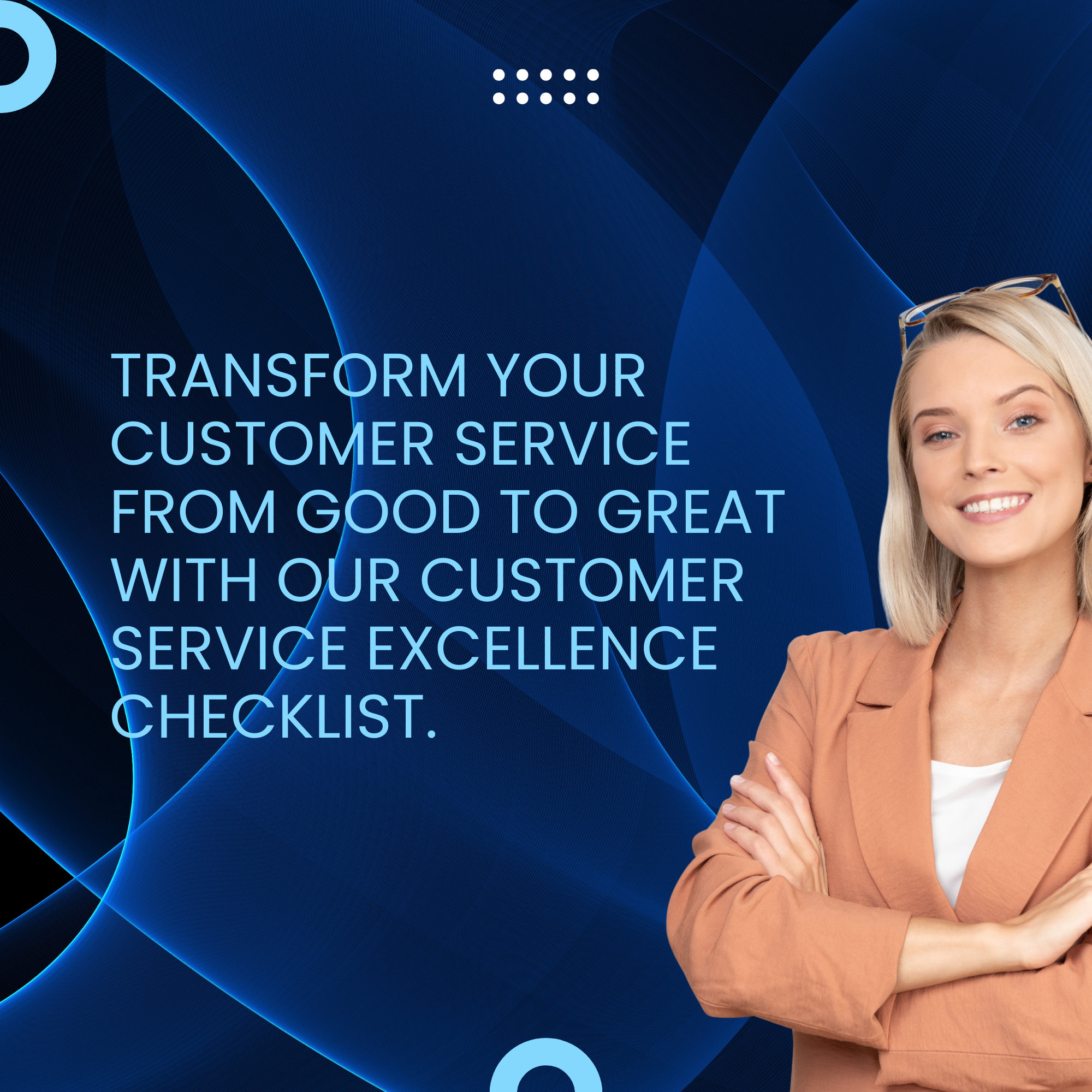 Customer Service Excellence Checklist Your Blueprint for Success ...