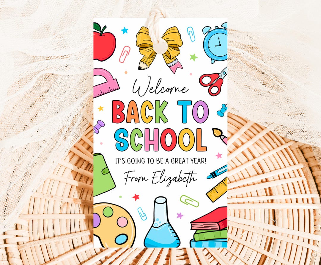 Editable Back to School Gift Tag, Welcome Back to School Tag, Printable ...