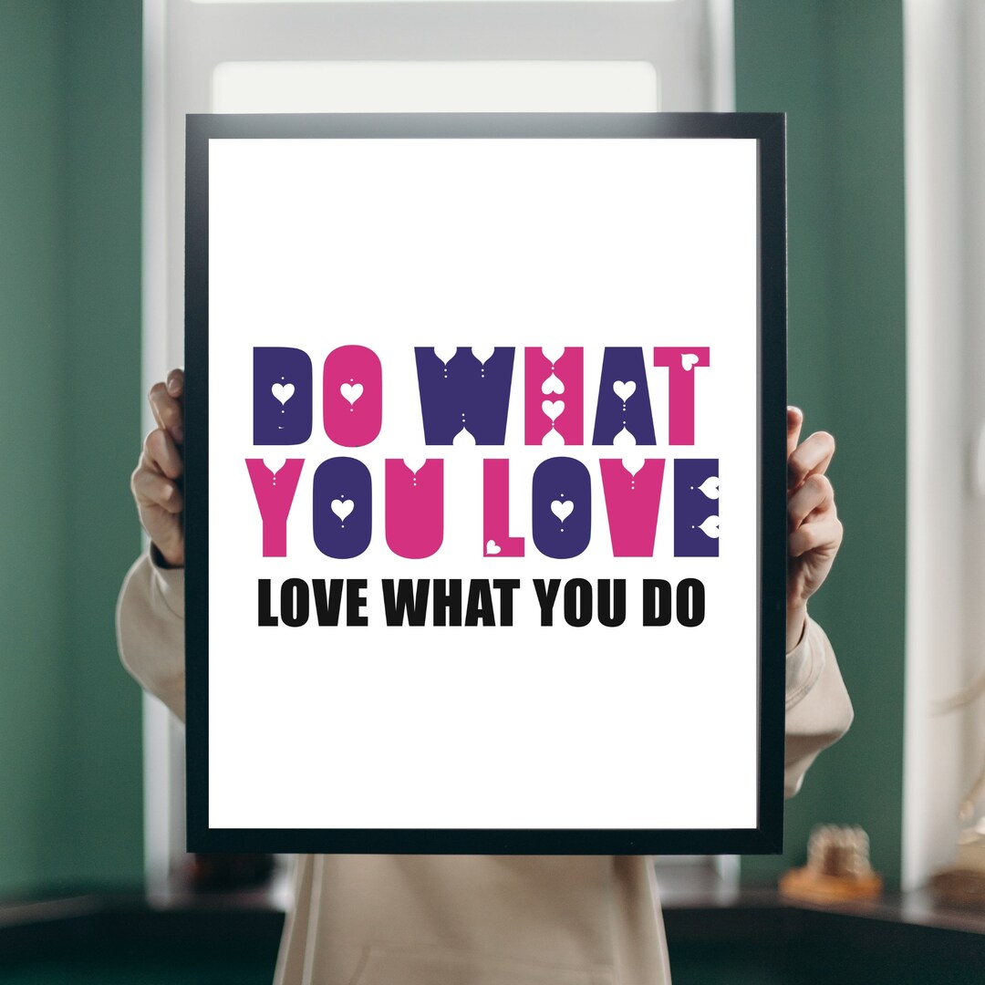 Do What You Love Printable Design Wall Art Poster Colorful Graphic ...
