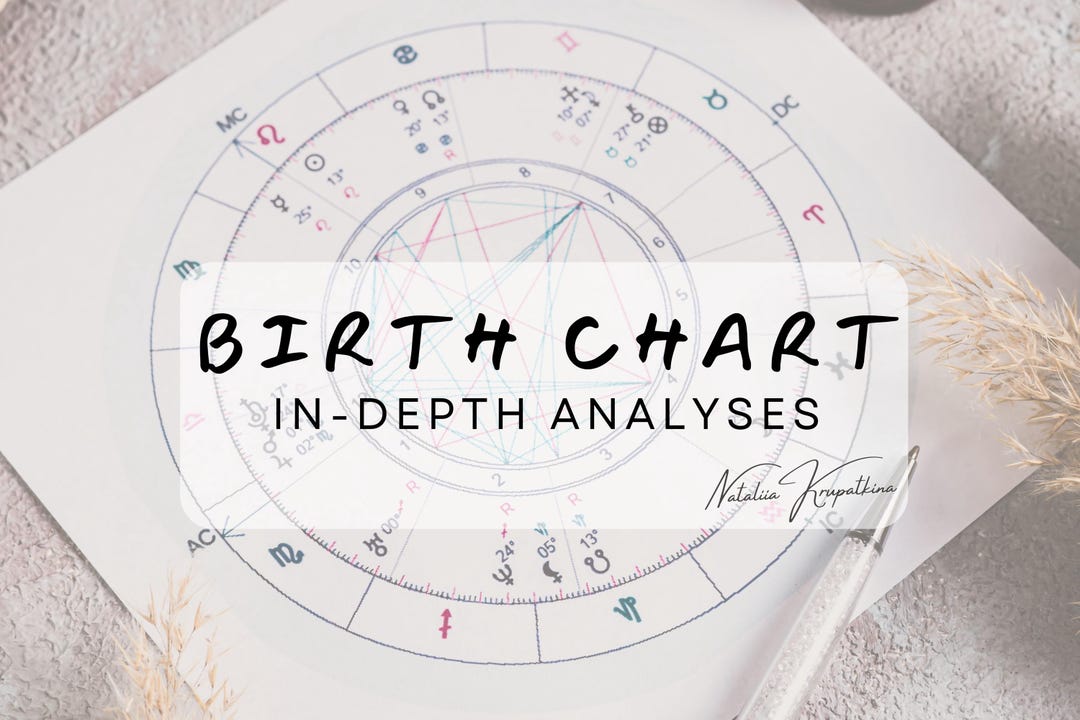 Personalized Natal Chart Analysis In-depth Birth Chart Reading for Self ...