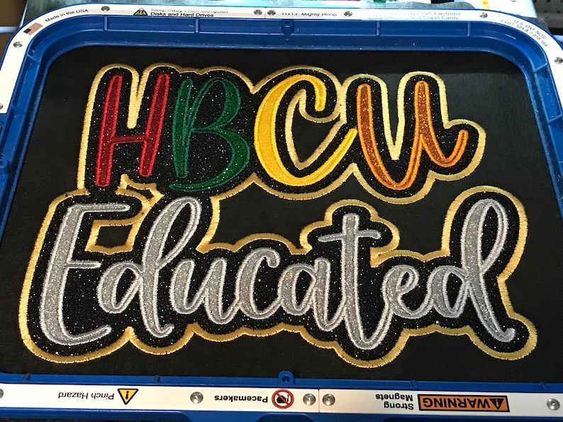 HBCU Educated Satin Stitch Double Applique Machine Embroidery Design ...