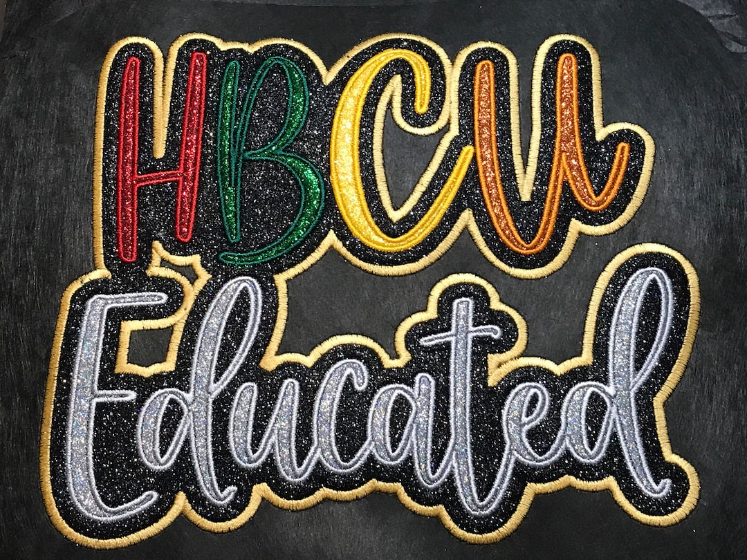 HBCU Educated Satin Stitch Double Applique Machine Embroidery Design ...