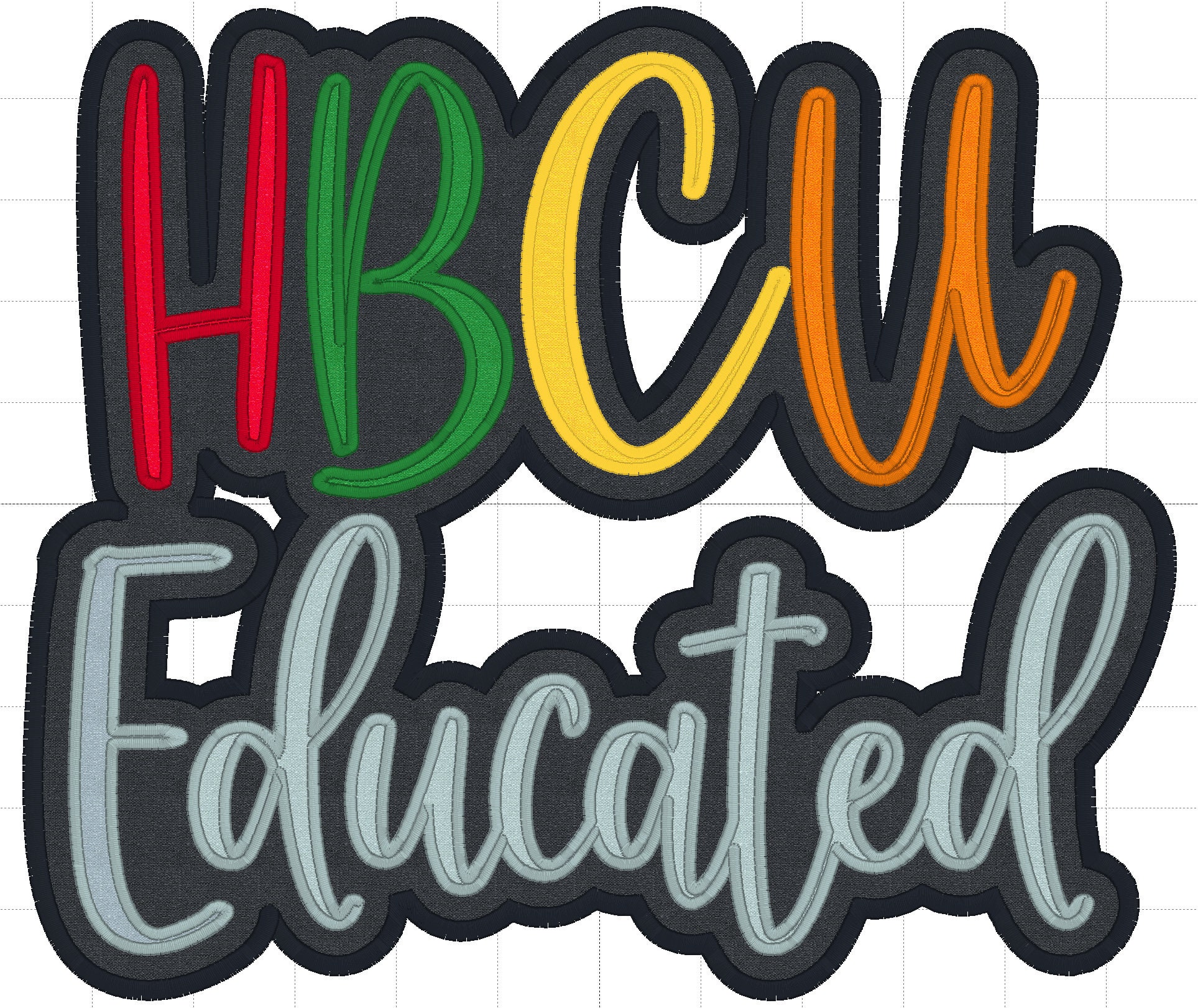HBCU Educated Satin Stitch Double Applique Machine Embroidery Design ...