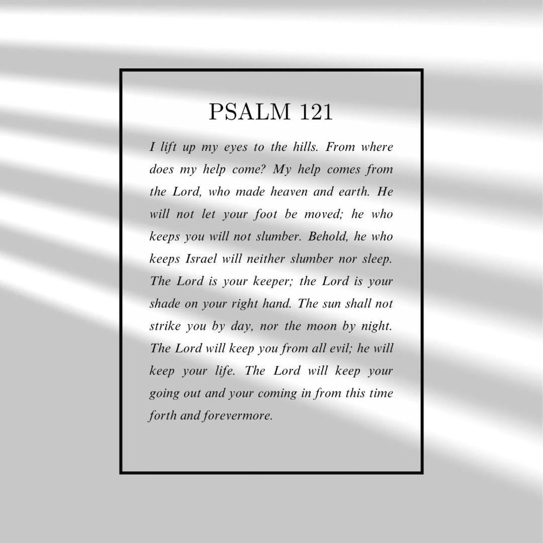 Psalm 121 Print - Digital Download, Christian Print, Bible Verse, the Lord Will Keep You, ESV - Etsy