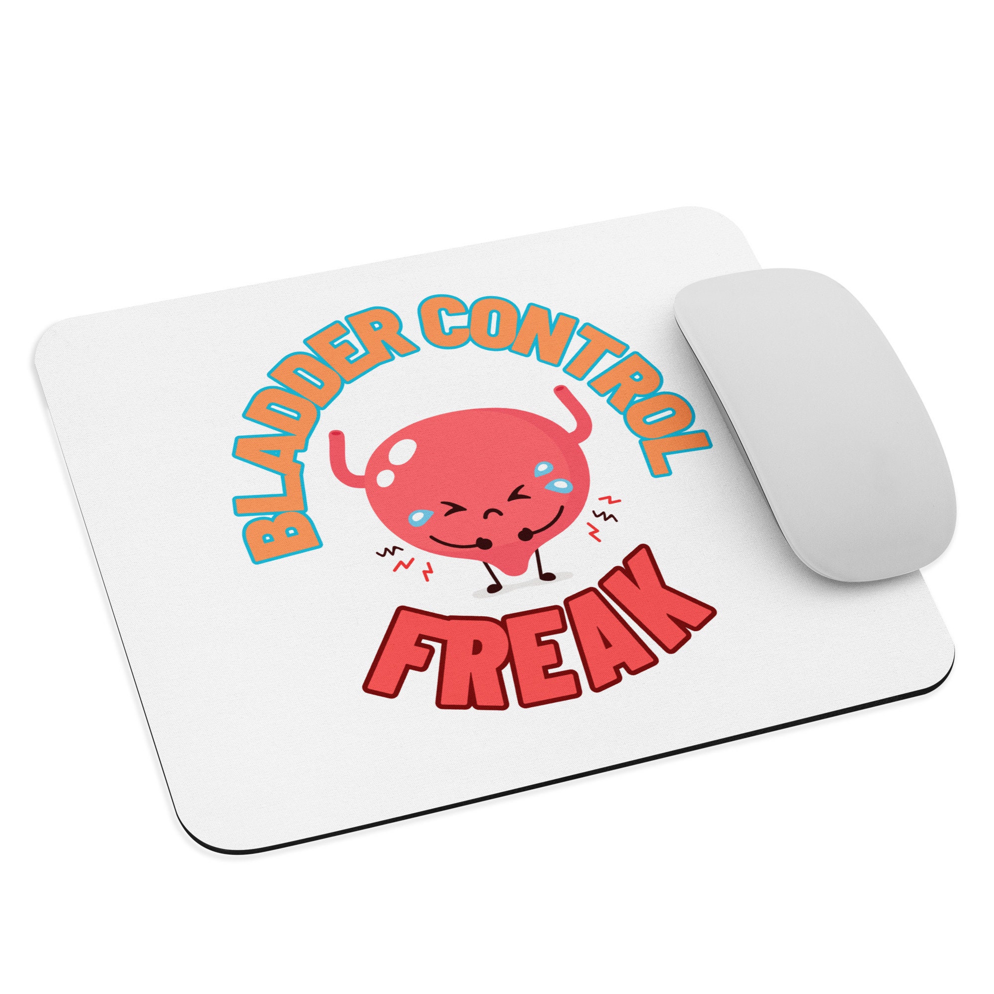 Bladder Control Freak Mouse Pad - Etsy
