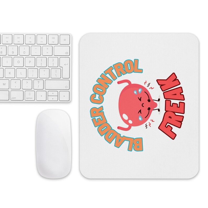 Bladder Control Freak Mouse Pad - Etsy