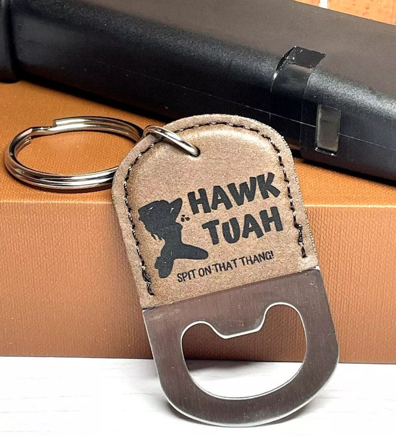 Hawk Tuah Bottle Opener Keychain PU Leather Brown and Black Laser ...