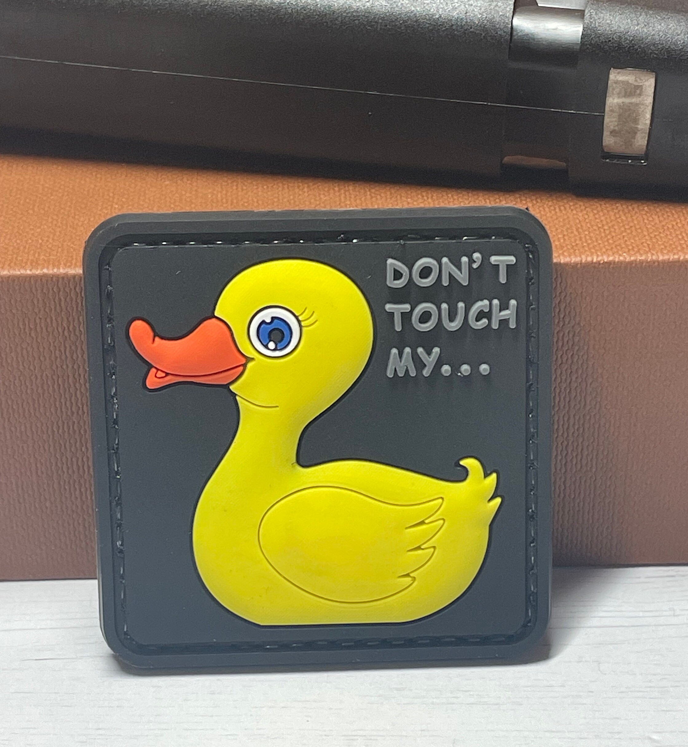 Don't Touch My Duck Tactical PVC Patch - Morale Rubber Gun Ducky Bird ...