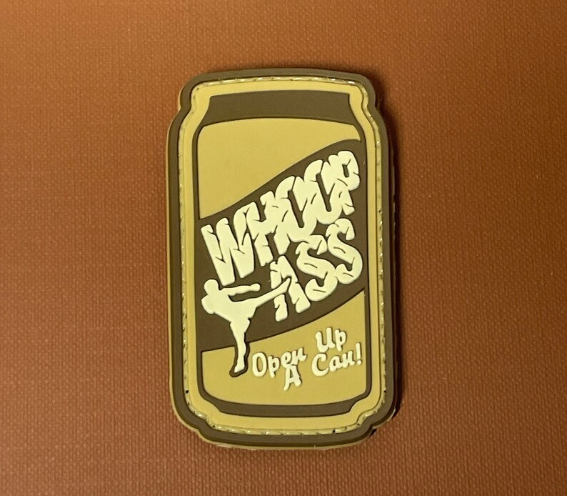 PVC Tactical Patch Tactical Morale Whoop Ass Patch Rubber Gun Open up A Can Patch - Etsy