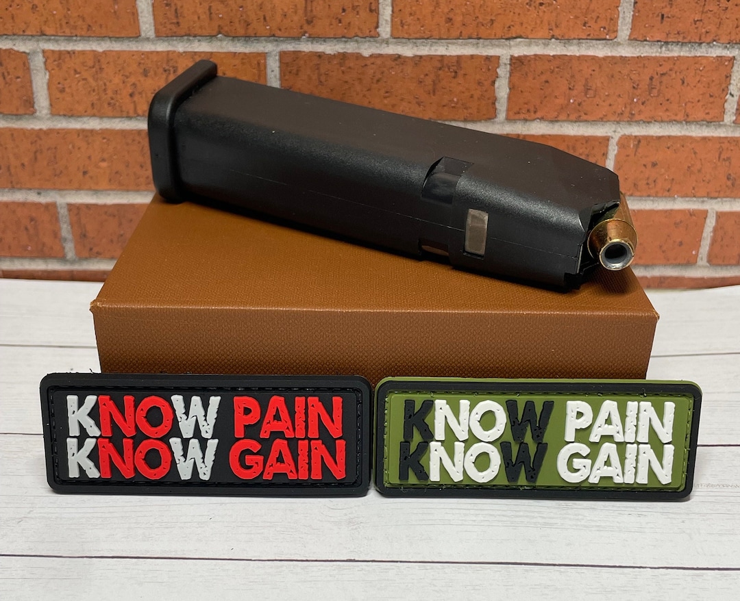 PVC Tactical Patch Morale Know Pain Know Gain Patch Rubber Gun No Pain No Gain Patch - Etsy
