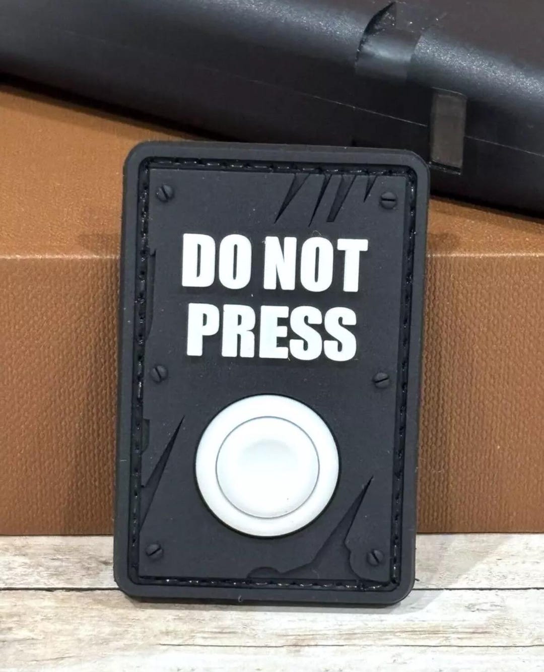 PVC Tactical Patch - Do Not Press My Button Patch - Hook Backed Funny ...