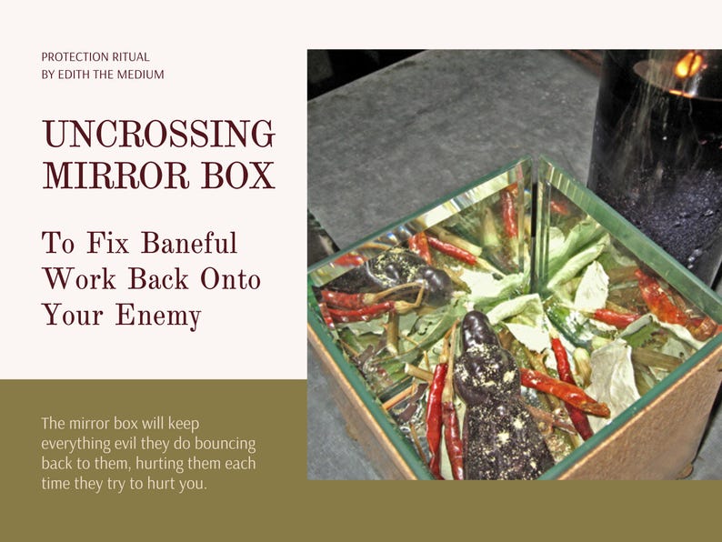 An Uncrossing Mirror Box Spell - to Fix Bad Work Back Onto Your Enemy ...
