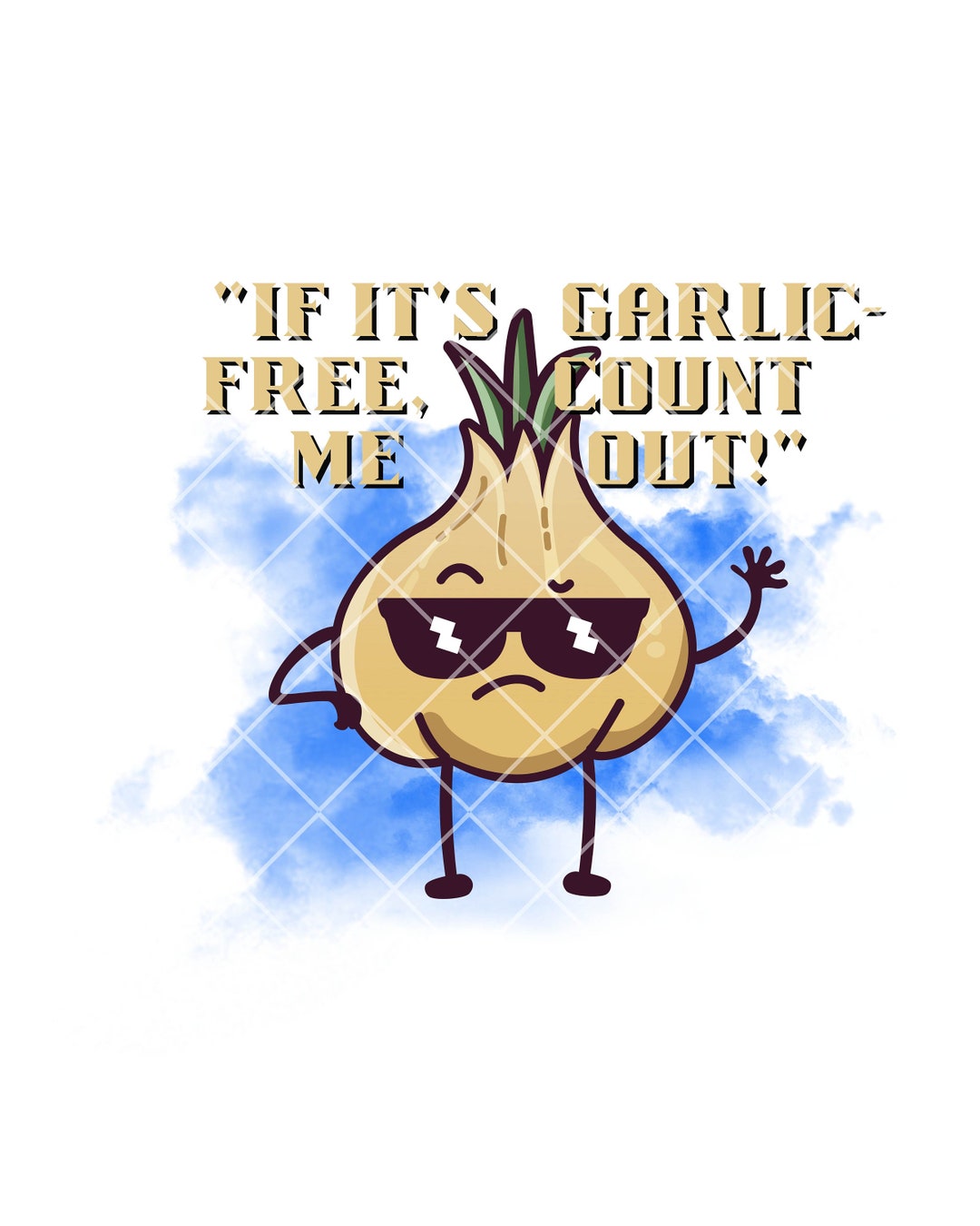 Animated Garlic Clipart Humorous PNG Design, Garlic Shirt Design, Food ...