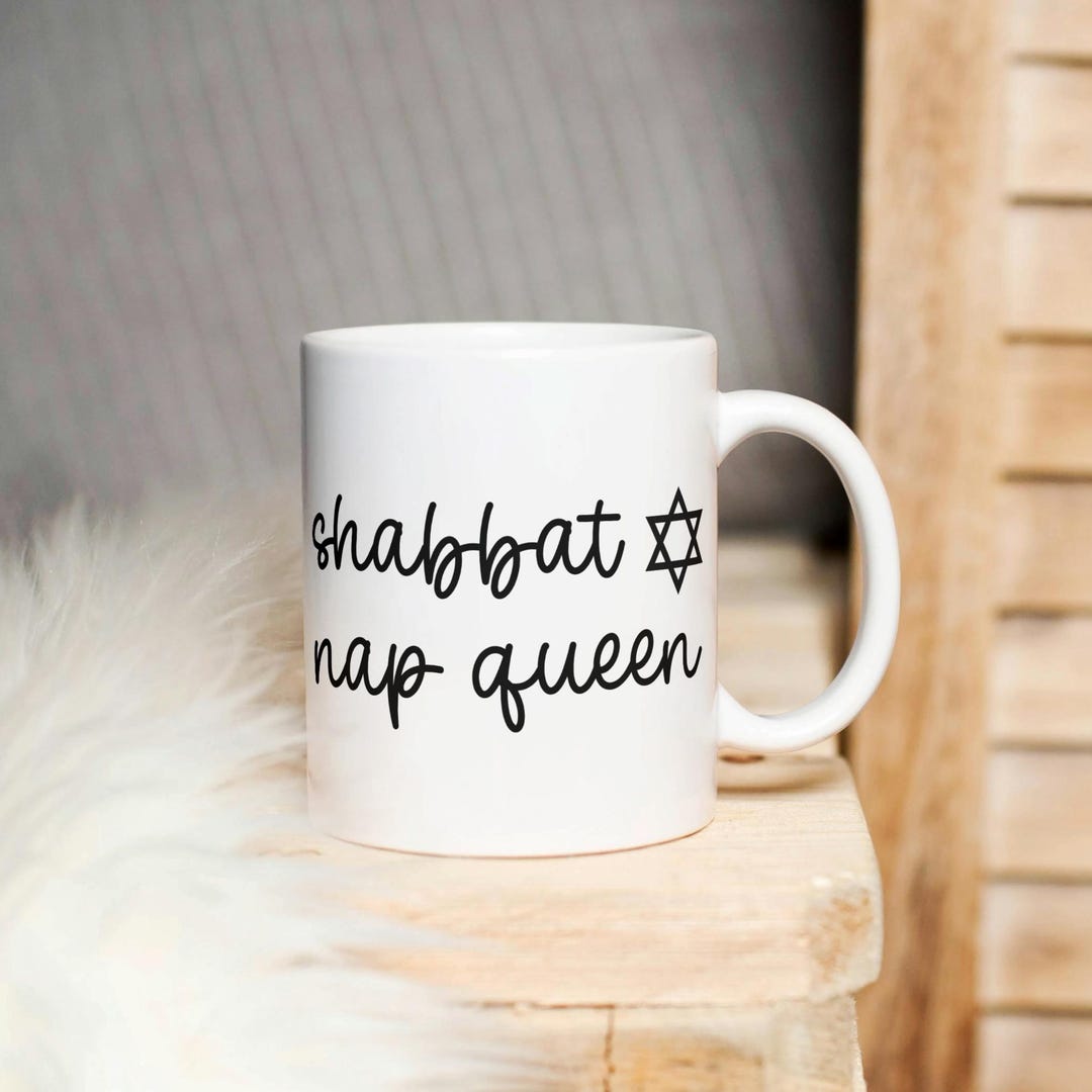 Shabbat Nap Queen Mug • Jewish Humor Coffee Cup • Judaica Gift - Etsy
