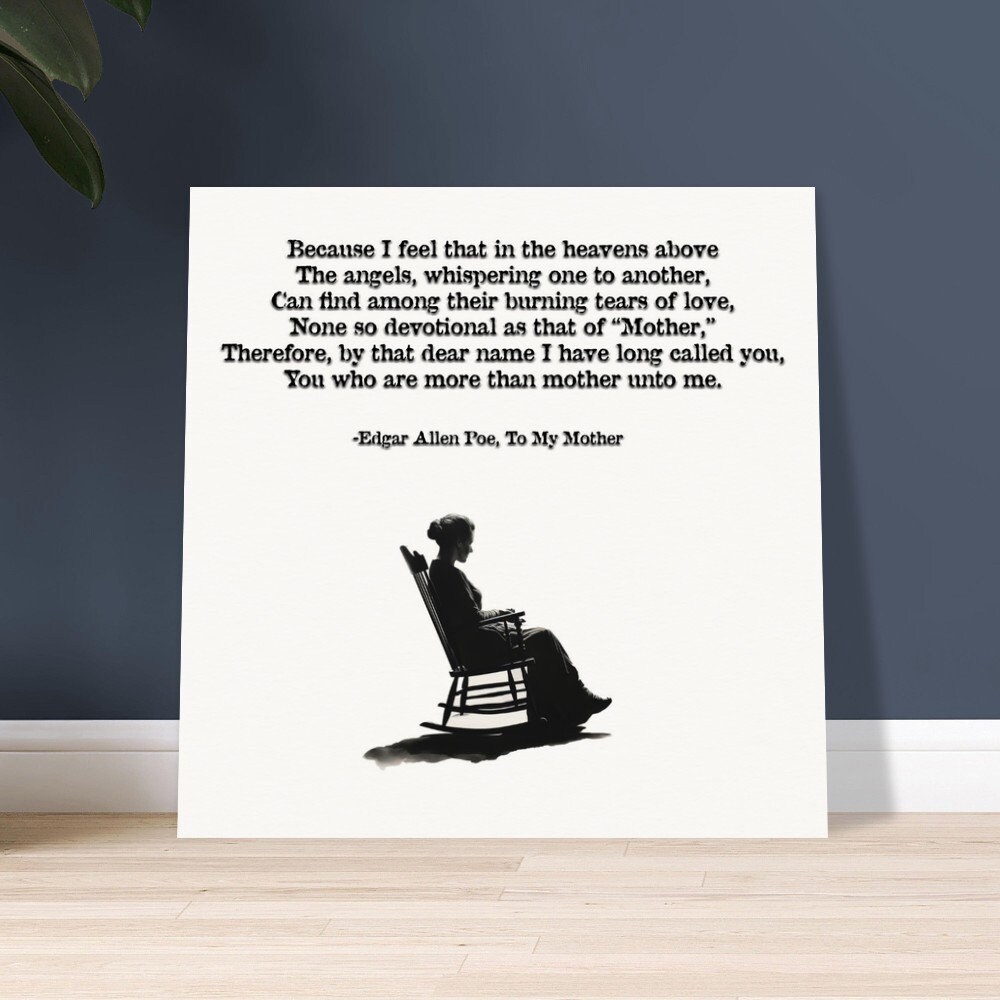 Edgar Allen Poe, to My Mother Poster High Quality Print, Mother's Day ...