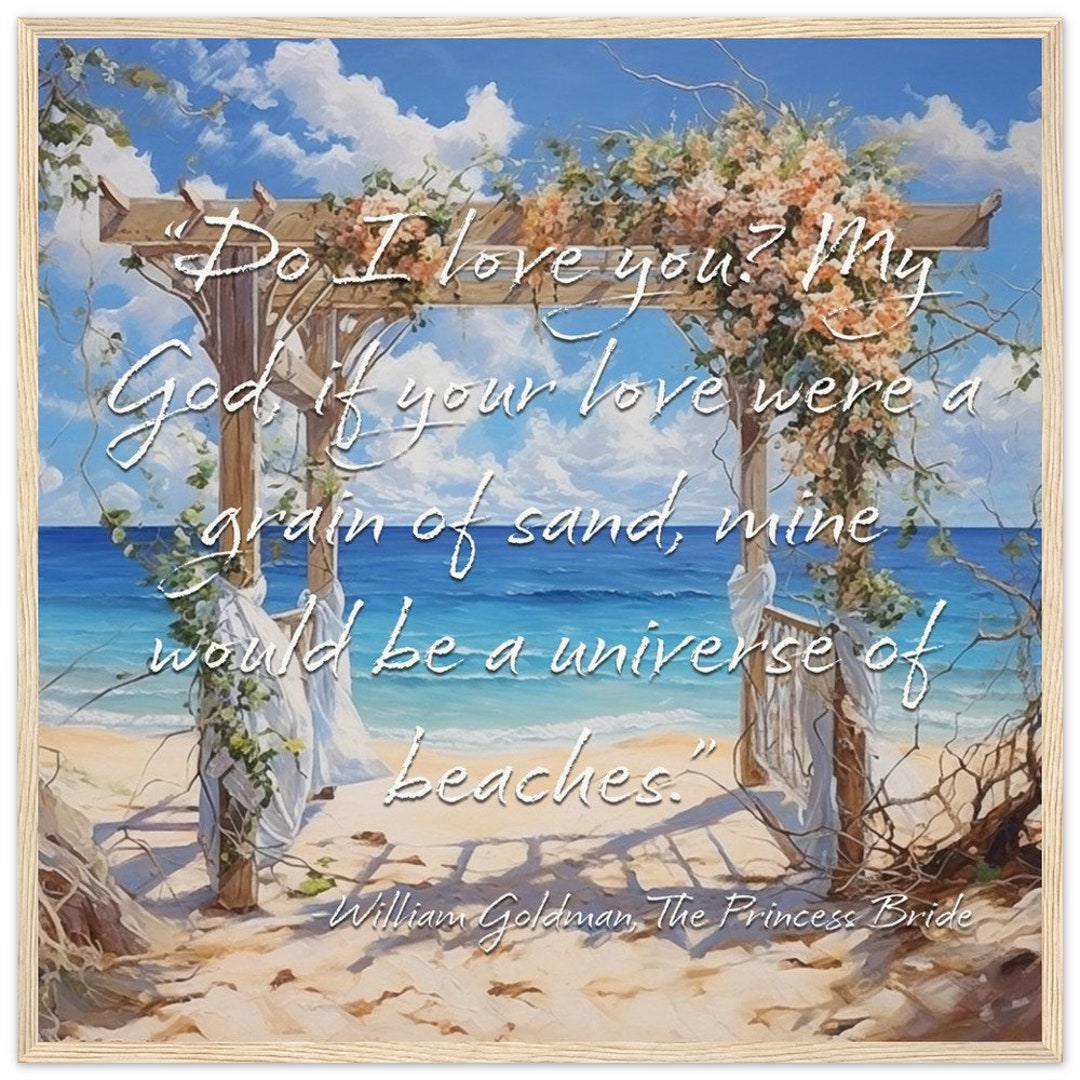 The Princess Bride Quote Framed Poster - High Quality Print, Beach ...