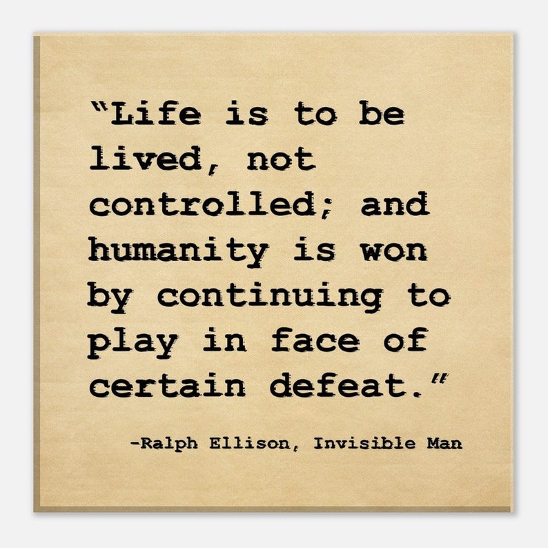Ralph Ellison, Invisible Man Canvas - Inspirational Quotes, Black ...