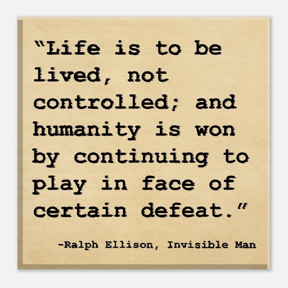Ralph Ellison, Invisible Man Canvas - Inspirational Quotes, Black ...