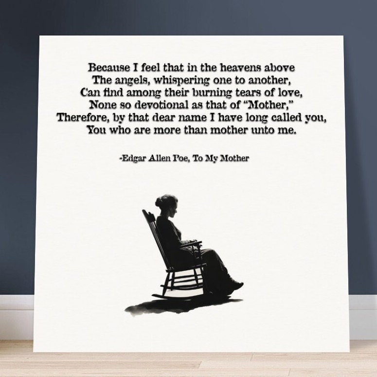 Edgar Allen Poe, to My Mother Poster High Quality Print, Mother's Day ...