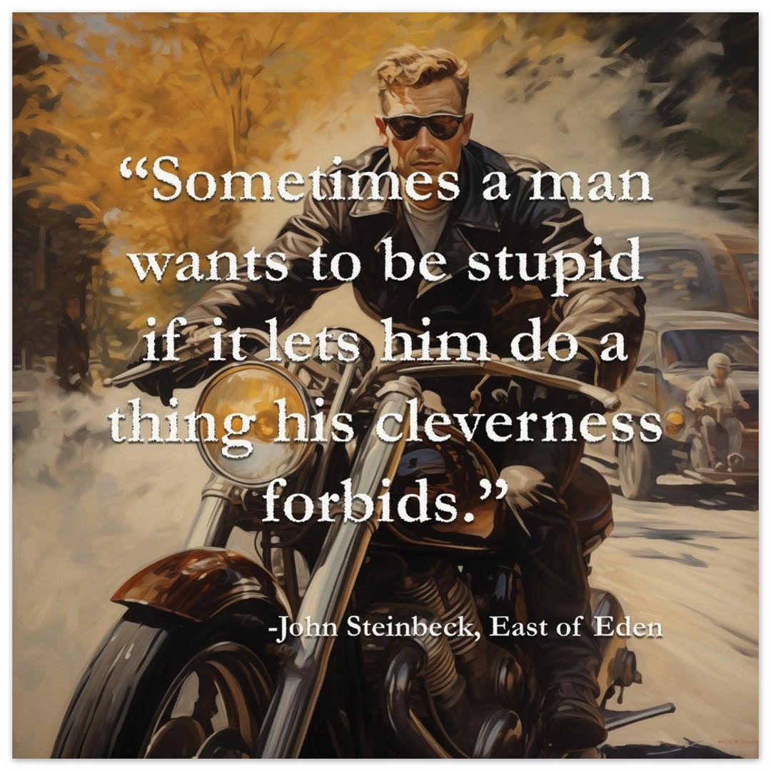 John Steinbeck, East of Eden Quote Poster - High Quality Print, Gifts ...