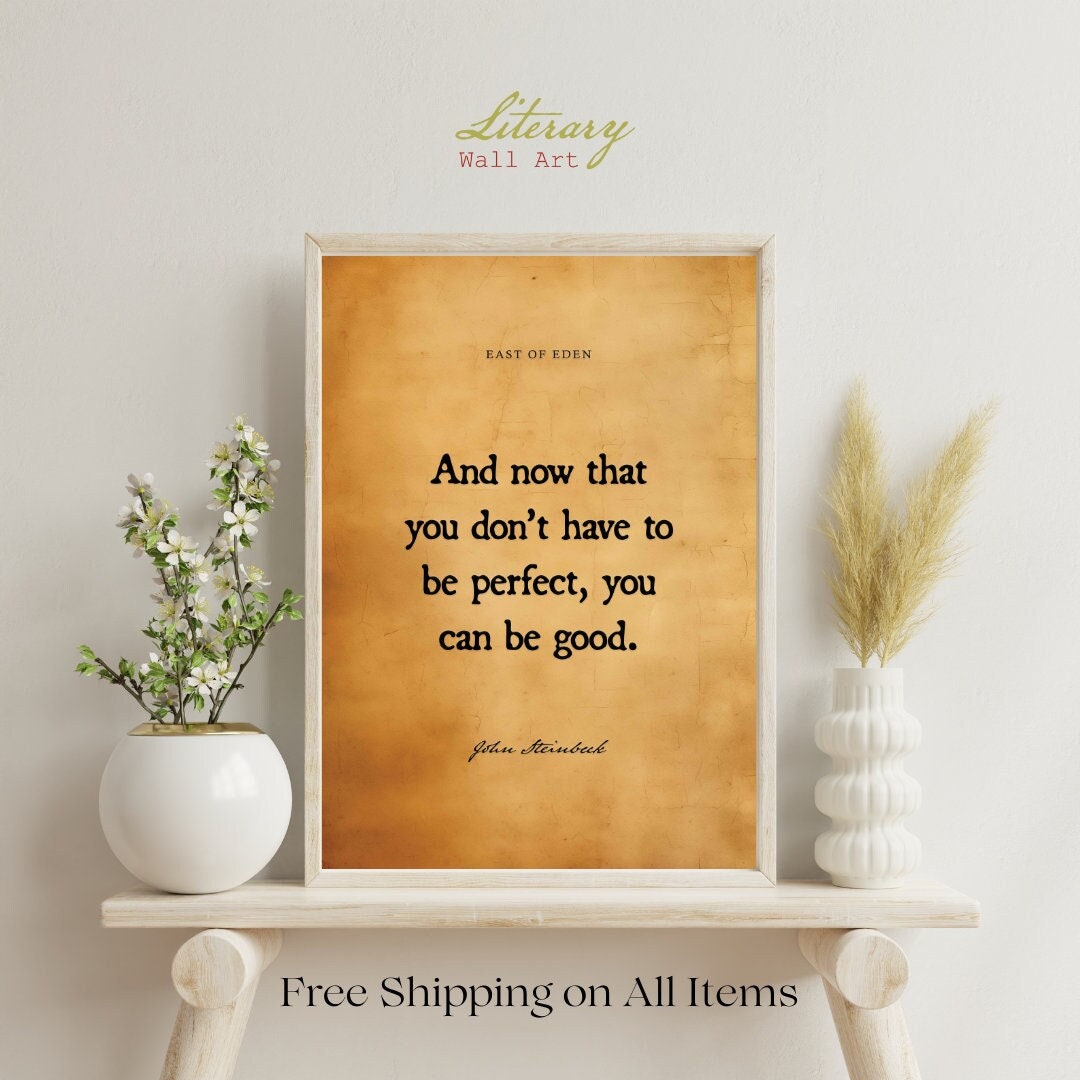John Steinbeck East of Eden Motivational Matte Paper Poster "and Now ...