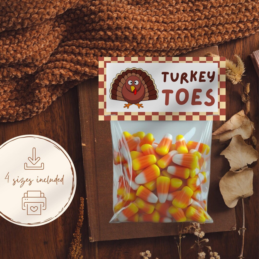 Editable Turkey Toes Bag Toppers, Thanksgiving Treat Bags Printable ...