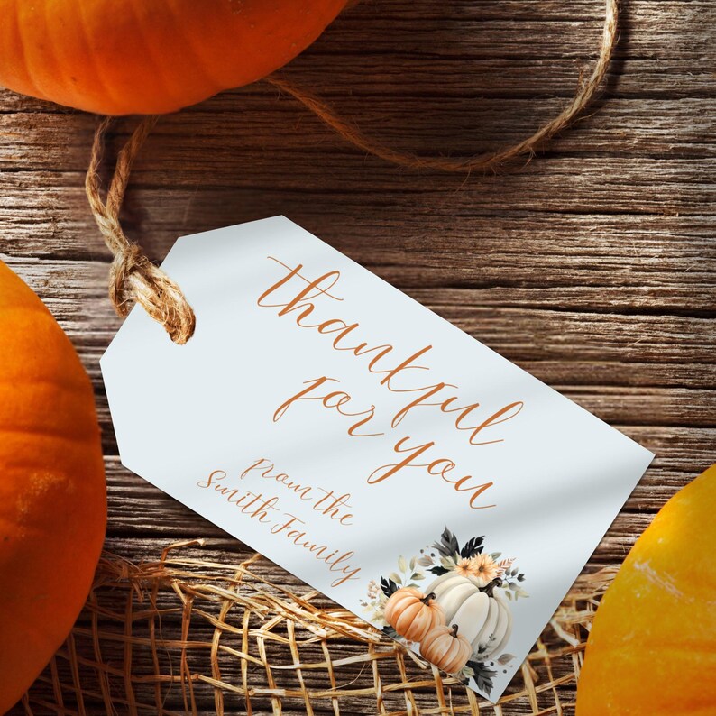 Thankful for You Tags, Thanksgiving Favor Tags, Editable Gift Tag ...